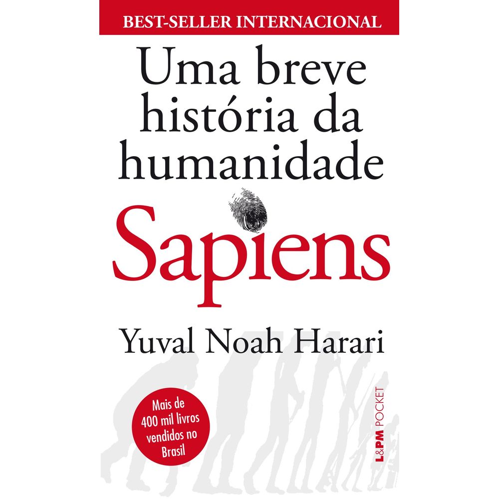 Sapiens:Uma breve história da humanidade - livrarianosnahistoria