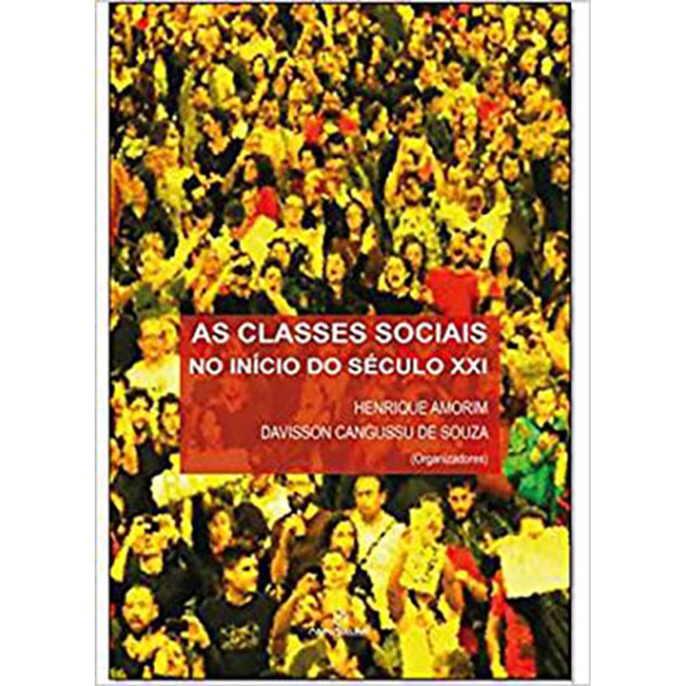 As classes sociais no início do século XXI - livrarianosnahistoria