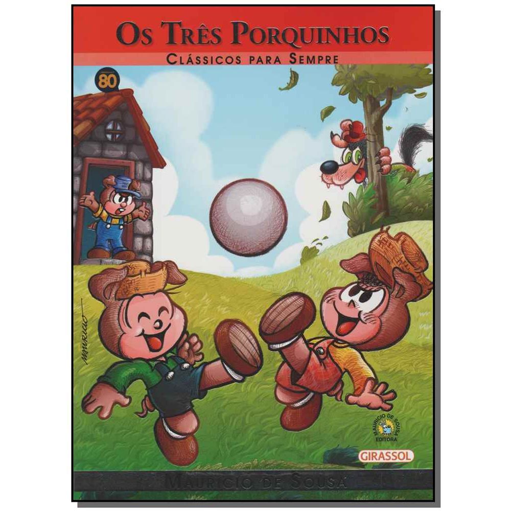 Turma da Mônica - clássicos Para sempre - Os Três Porquinhos ...
