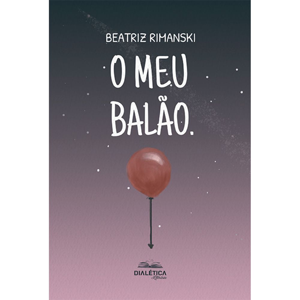 O meu balão - livrarianosnahistoria
