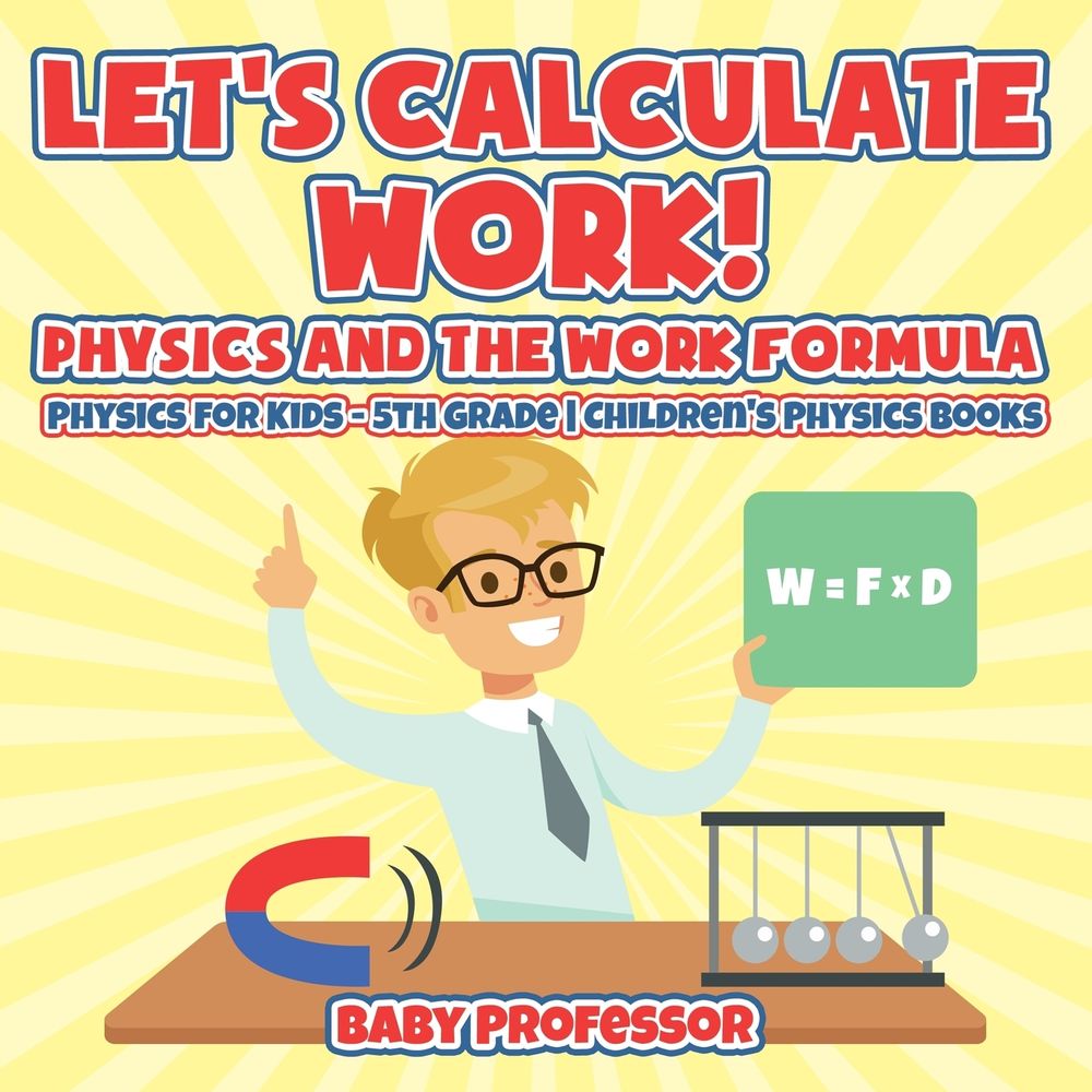 How To Calculate Work Formula