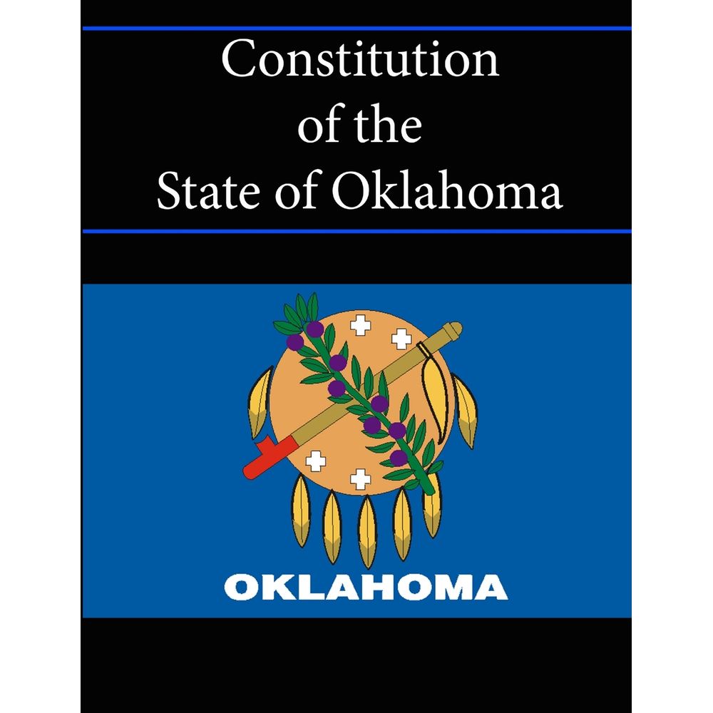 Constitution of the State of Oklahoma - umlivro
